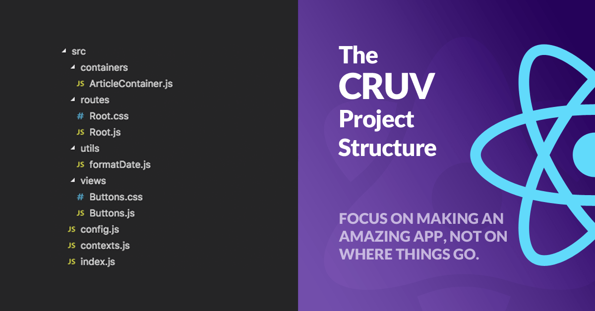 Structuring React Projects With Cruv Frontend Armory